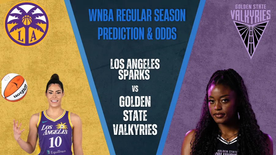 Los Angeles Sparks vs Golden State Valkyries Prediction, Injury Report and Where to Watch | WNBA ...